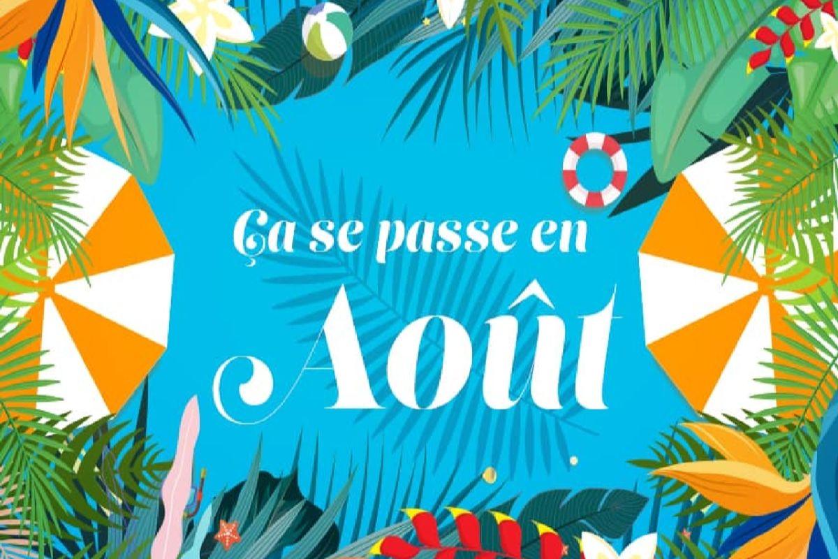 Voici le mois d AOUT